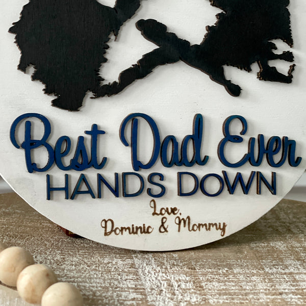 Personalized Father's Day Gift, Best Dad Hand Down Sign - Timeless Notions